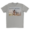 We Ball Tee – pltdaddy
